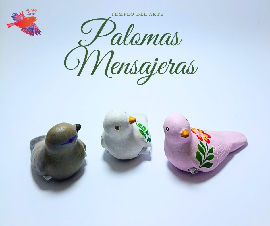 Palomas mensajeras – Templo del Arte